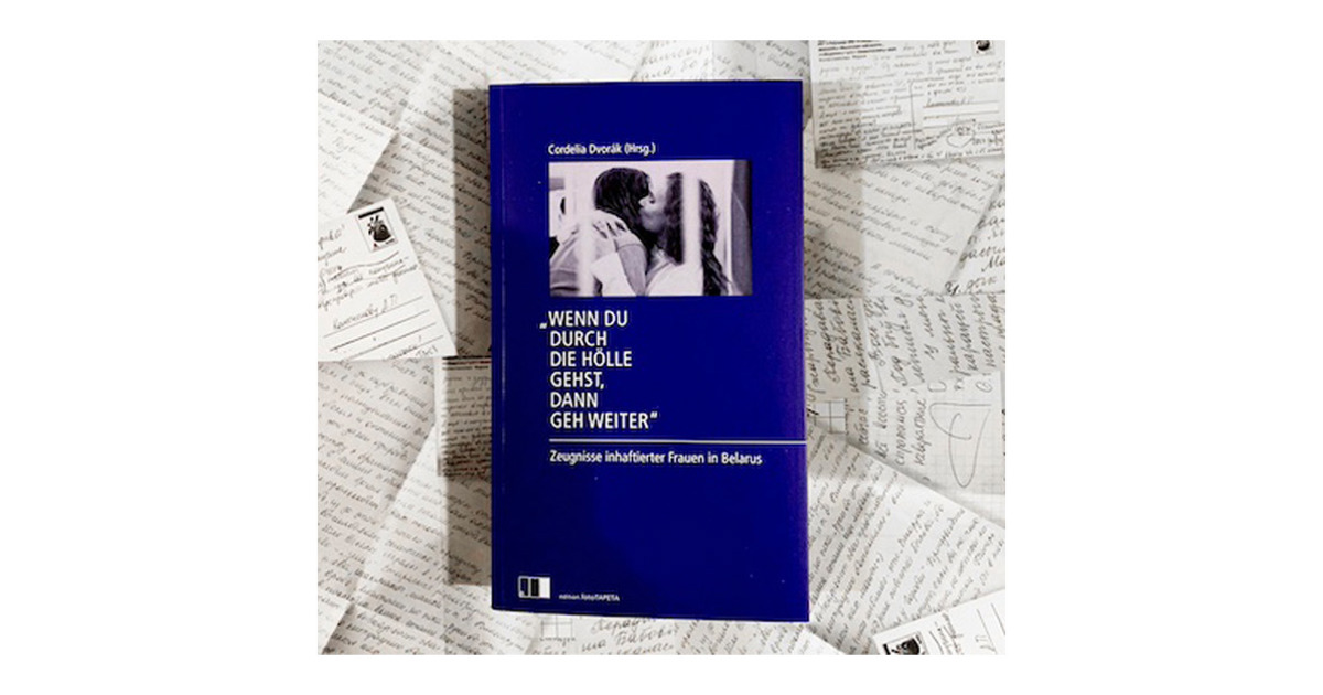 Wenn du durch die Hölle gehst, dann geh weiter: "Zeugnisse inhaftierter ...
